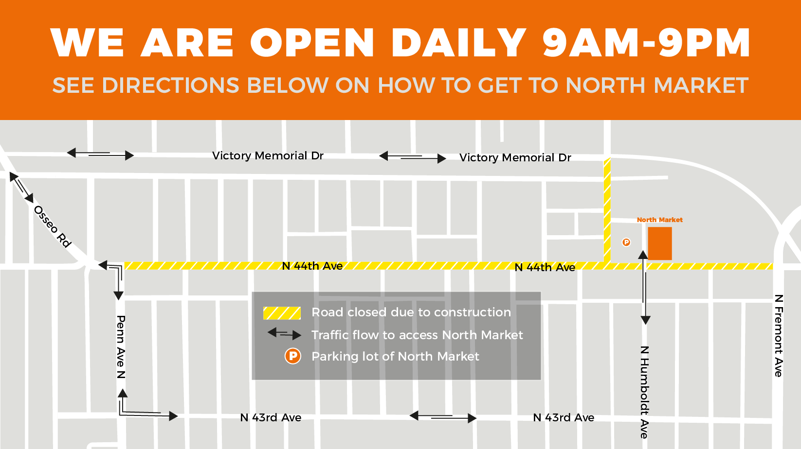 Updates on Access Routes to North Market – North Market